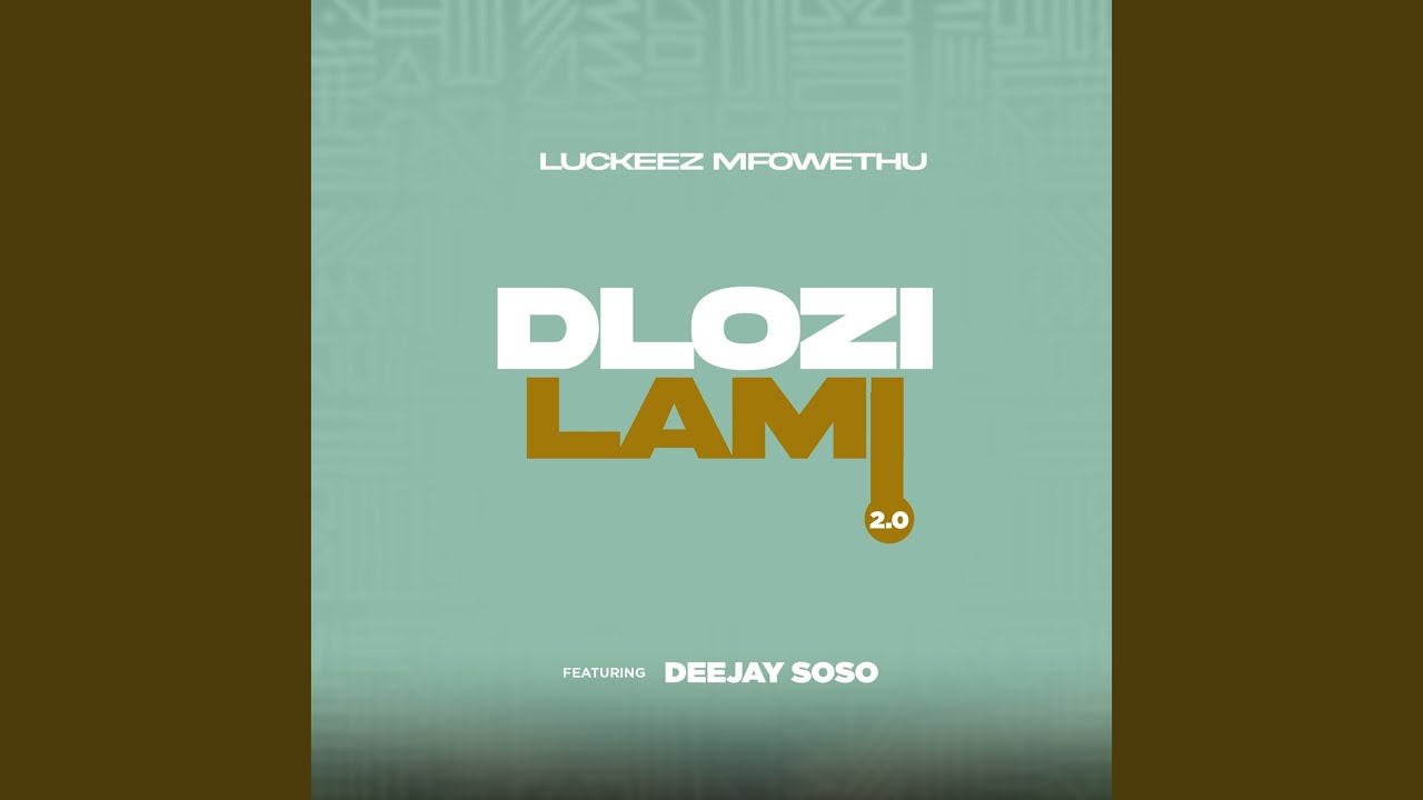 Dlozi Lami 2.0 - YouTube