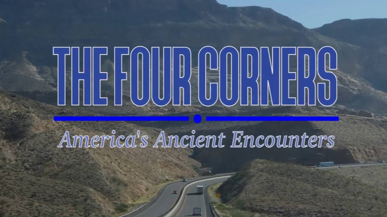 The Four Corners: America's Ancient Encounters (Travel Documentary ...