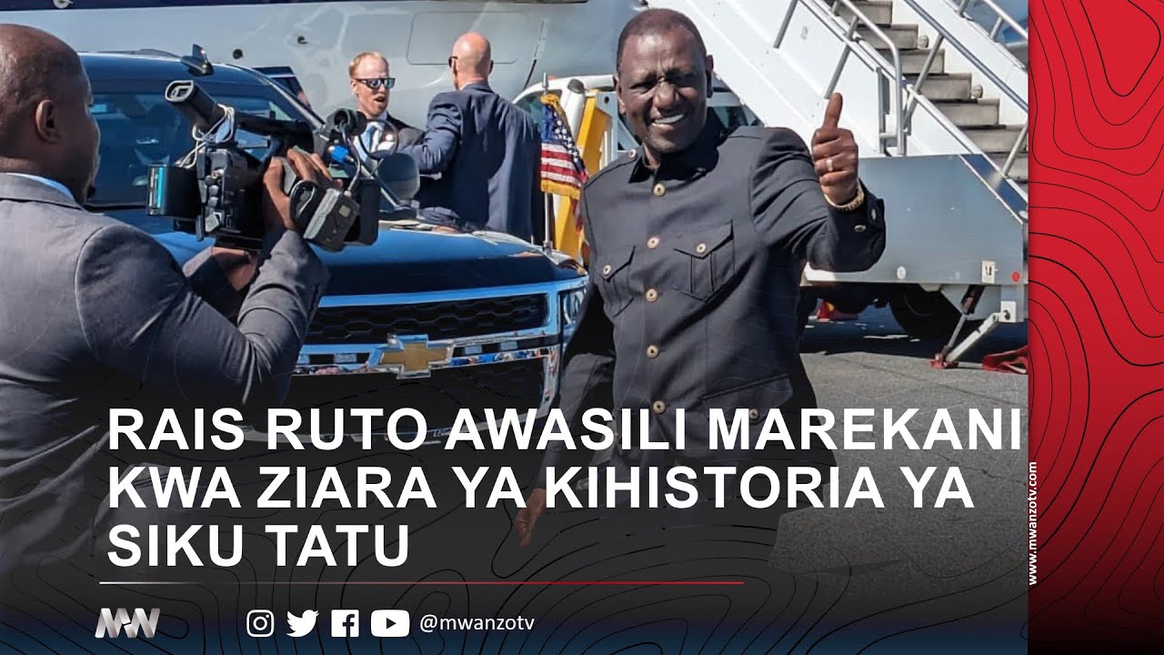 RAIS RUTO KAENDA KUFANYA NINI MAREKANI? - YouTube