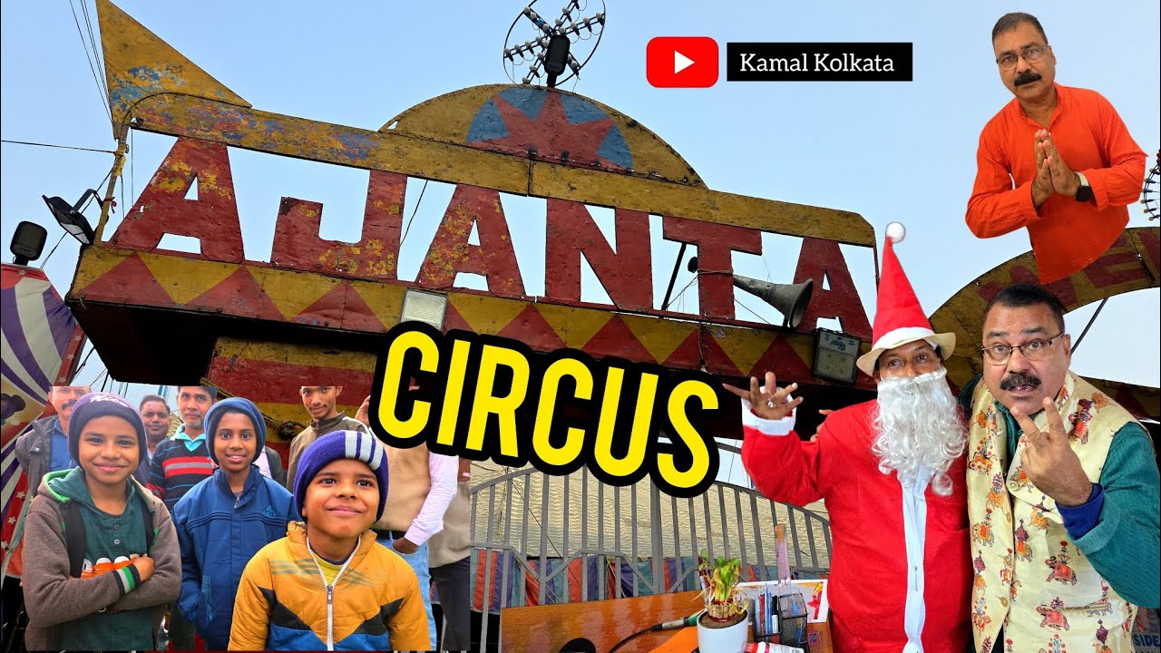 Ajanta circus at Park circus maidan - YouTube