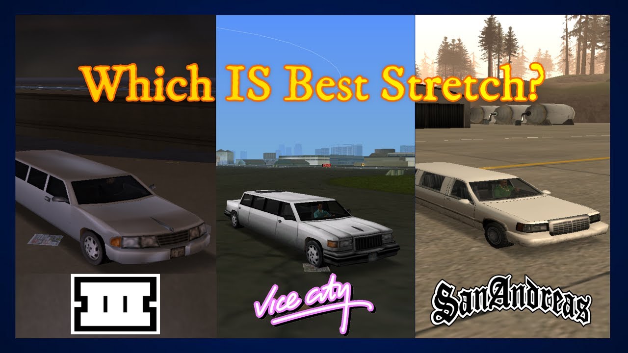 GTA: STRETCH | Which is best Stretch?(Gta 3, Gta VC, Gta SA) | Dream ...