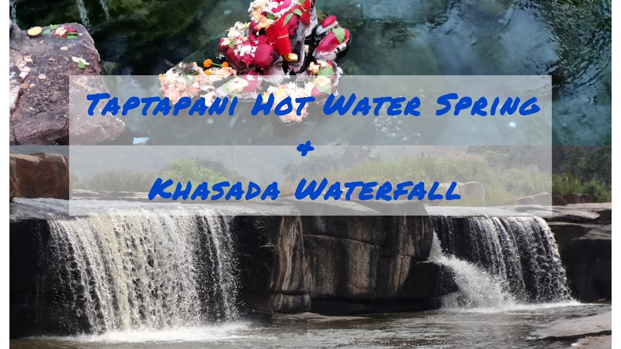Taptapani Hot Water Spring || Khasada Waterfall @Gajapati, Odisha || # ...