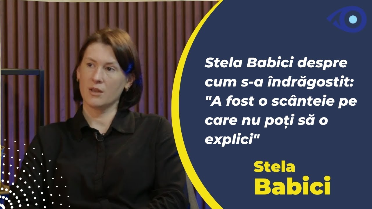 Stela Babici despre cum s-a îndrăgostit: "A fost o scânteie pe care nu ...