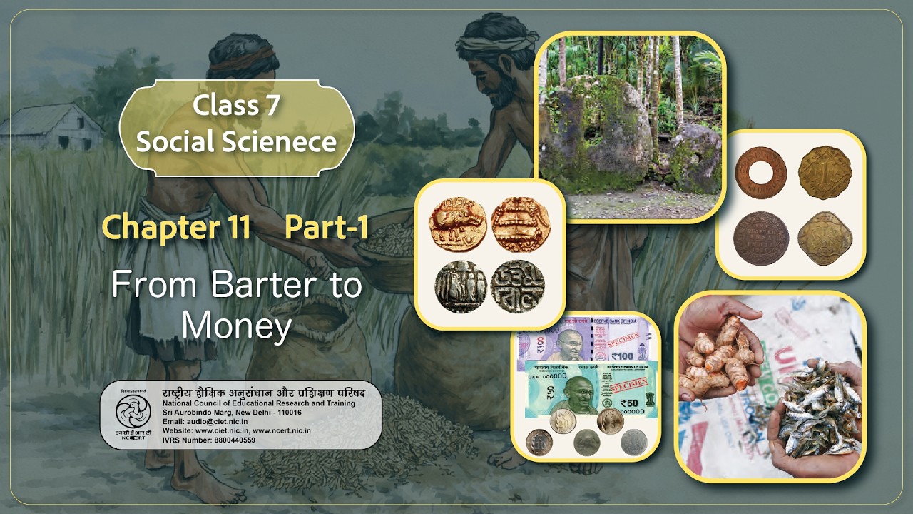 NCERT Textbook, social science, From Barter to Money, CL 7 ,CH 11 Part ...