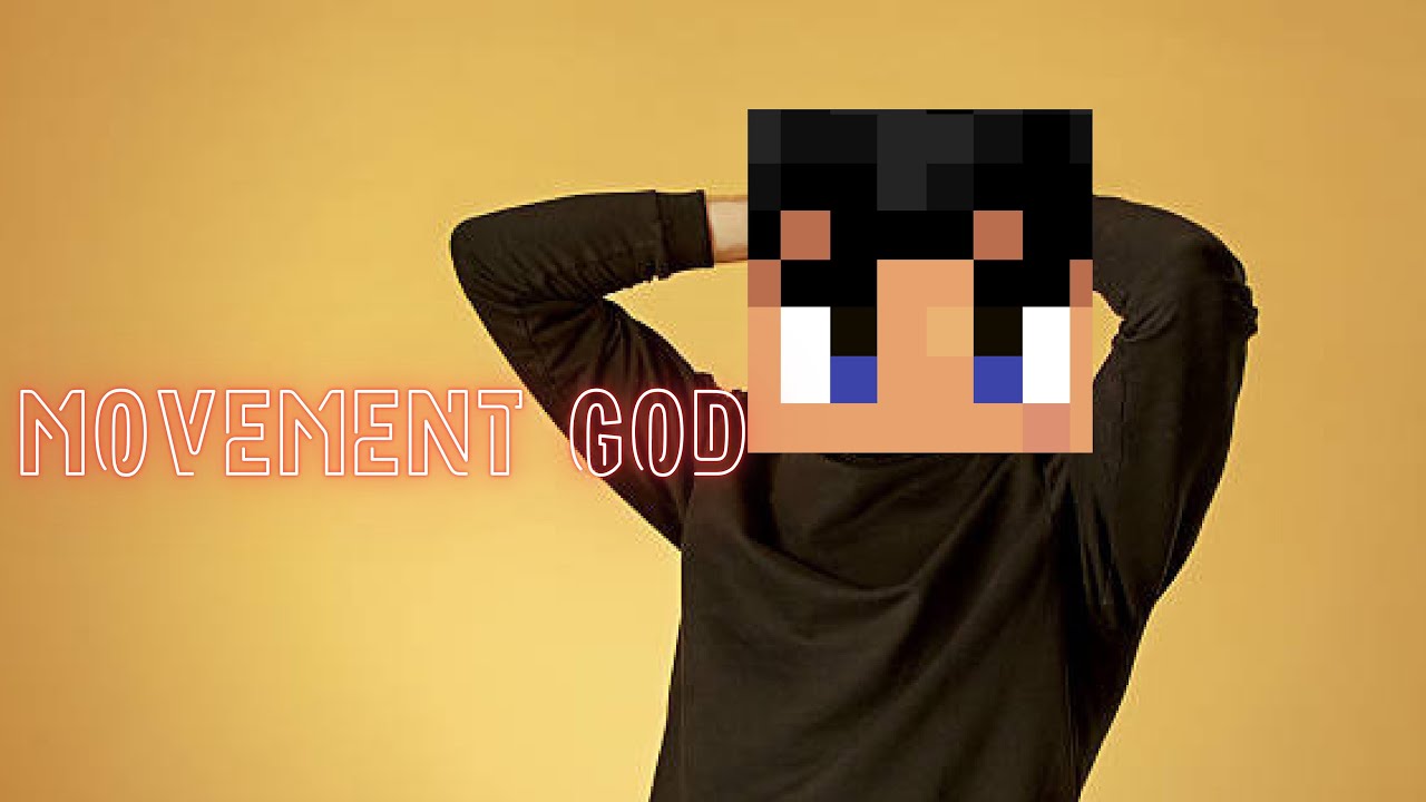 MOVEMENT GOD 🎭 - YouTube