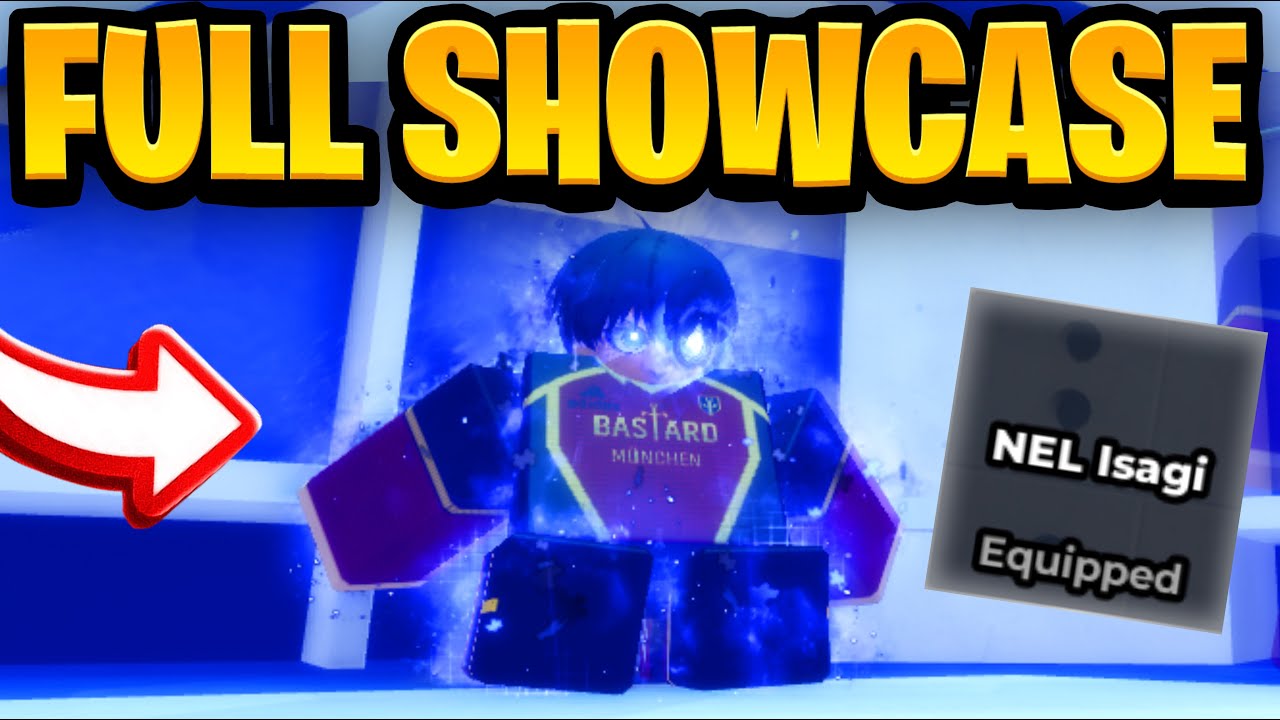 NEL Isagi World Class FULL SHOWCASE | Blue Lock: Rivals - YouTube