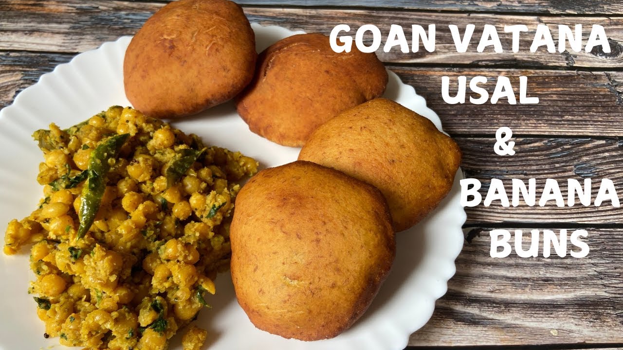 Goan Sweet Banana Buns Recipe | Goan Chanyachi Usal | Vatana / White ...