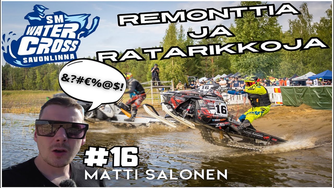 LAINAKELKALLA KISOIHIN - Matti Salonen #16 | SM Watercross Kerimäki ...