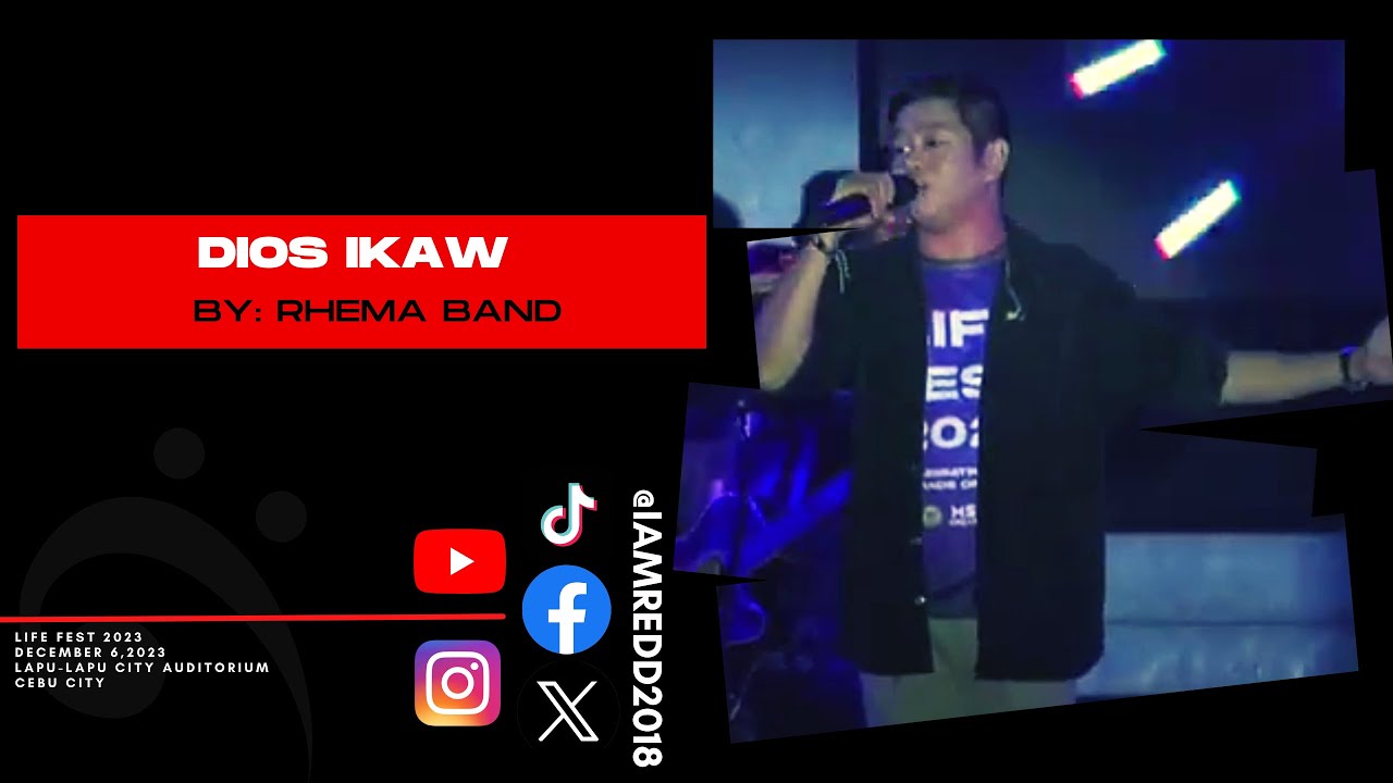 Dios Ikaw by @rhemaband-cebuofficial2007 | Life Fest 2023 | Rhema Band ...