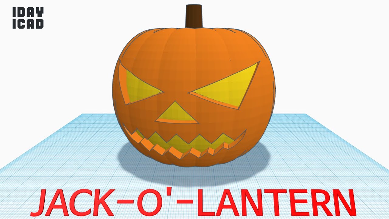 [1DAY_1CAD] JACK-O'-LANTERN (Tinkercad : Know-how / Style / Education ...