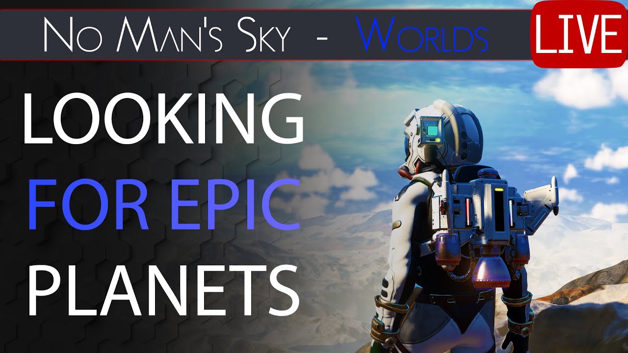 Exploring for Swish Planets! - No Man's Sky Worlds Part II Update - NMS ...