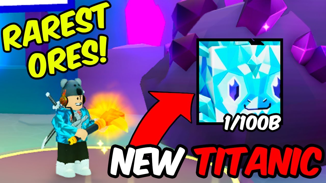 Mining The RAREST ORES To Hatch NEW TITANIC in Roblox PETS GO - YouTube