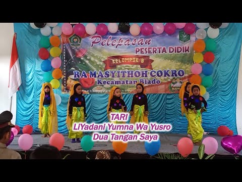 Tari LiYadani Yumna Wa Yusro - Dua Tangan Saya (MELODI CERIA)