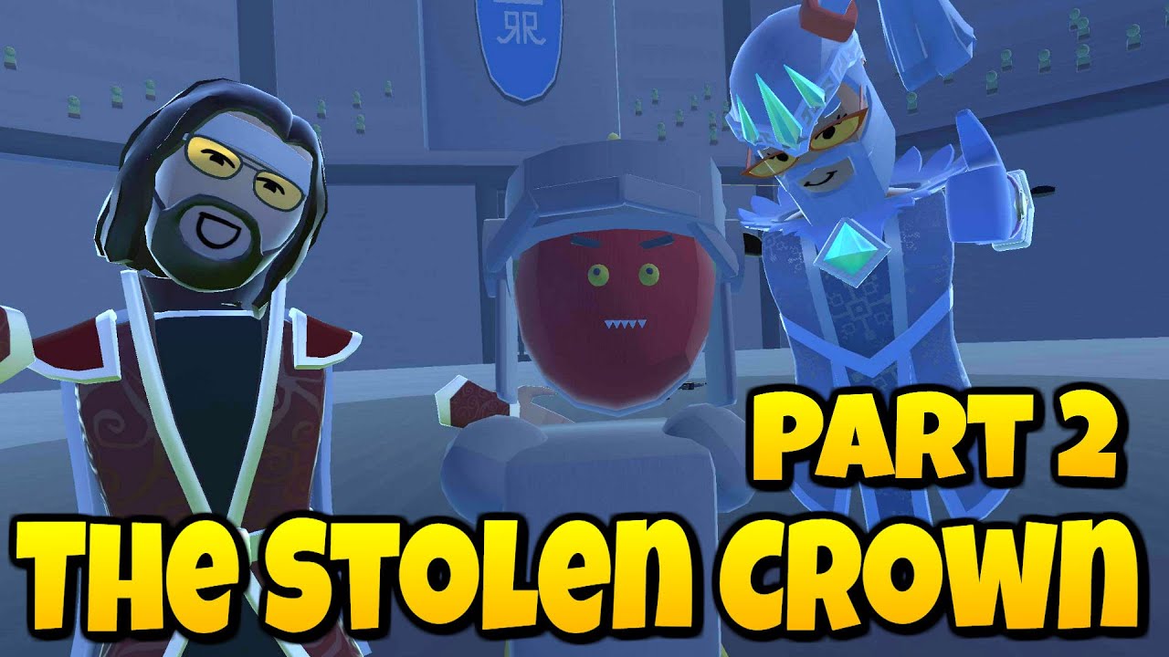 THE STOLEN CROWN (Part 2) - Rec Room Gameplay - YouTube