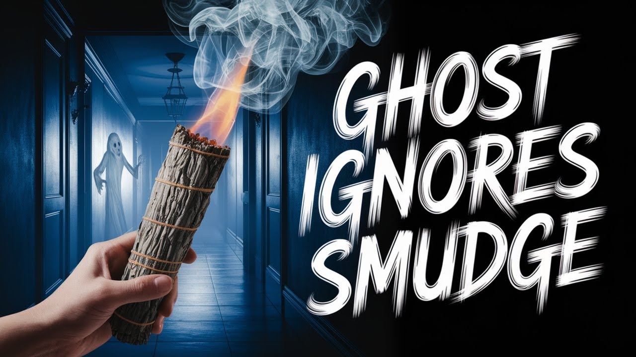 Ghost Doesn't Care About Your Smudge Sticks - YouTube