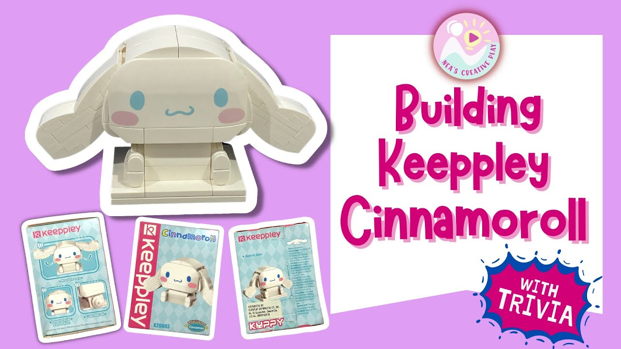 Building Keeppley Cinnamoroll (with Trivia) - YouTube