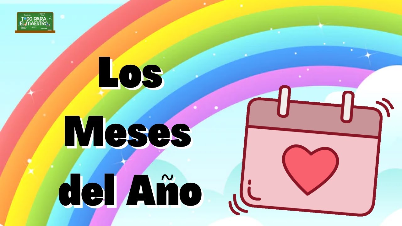 Aprende los Meses de Año - Canción - YouTube