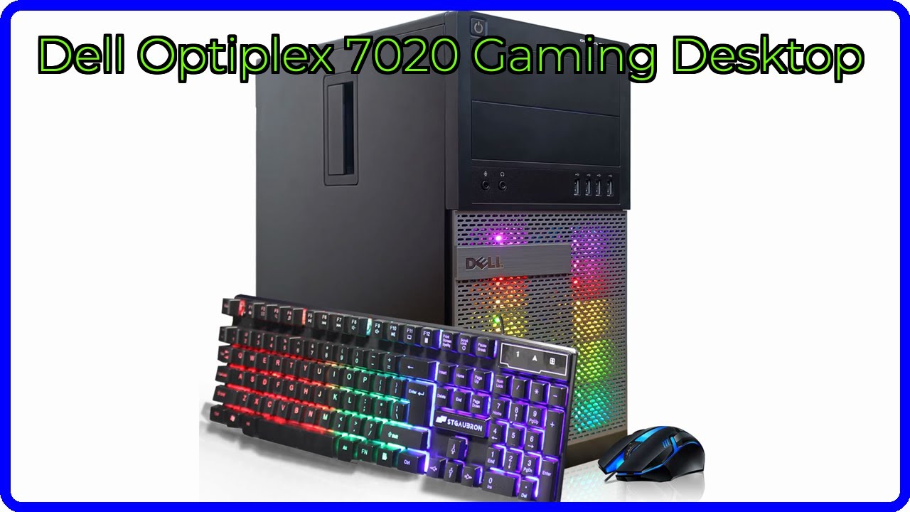 REVIEW (2026): Dell Optiplex 7020 Gaming Desktop. ESSENTIAL details ...