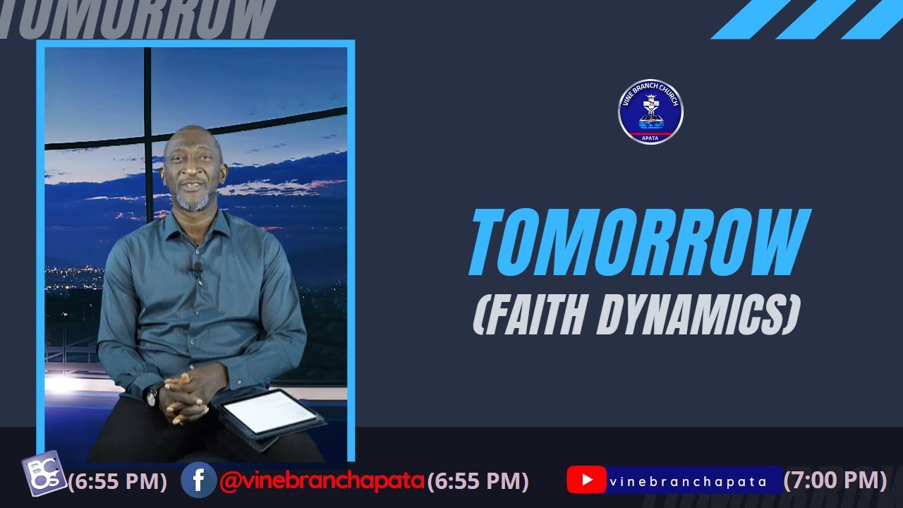 Tomorrow | Faith Dynamics - YouTube