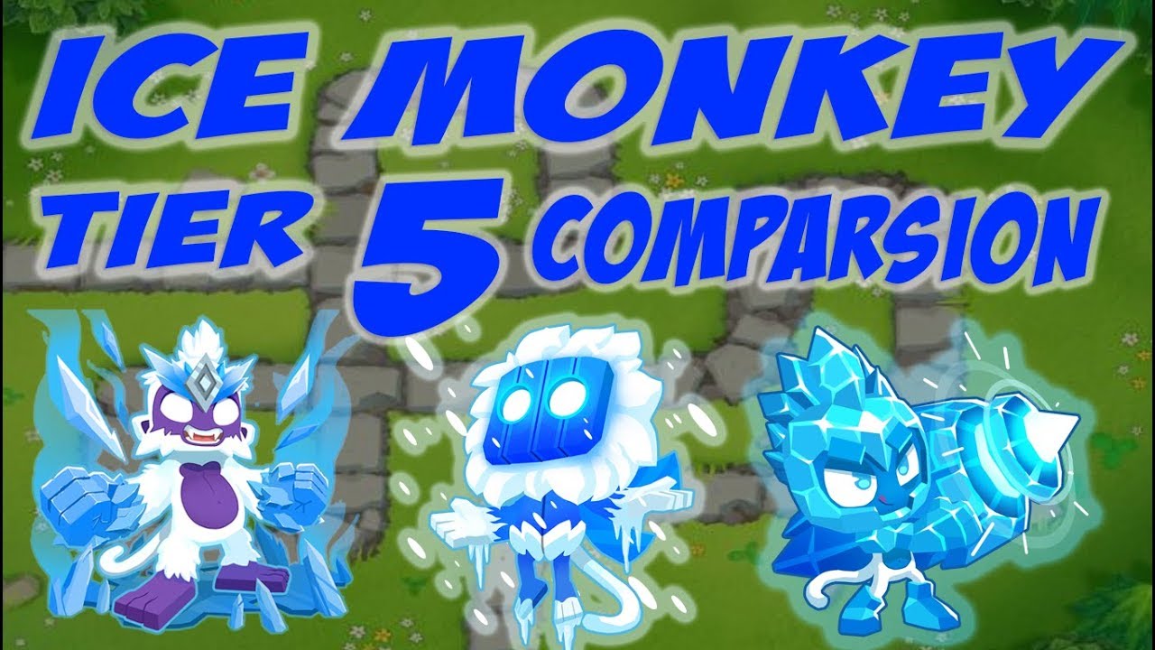 Bloons TD 6 - ICE MONKEY TIER 5 - COMPARISON! 14+ - YouTube