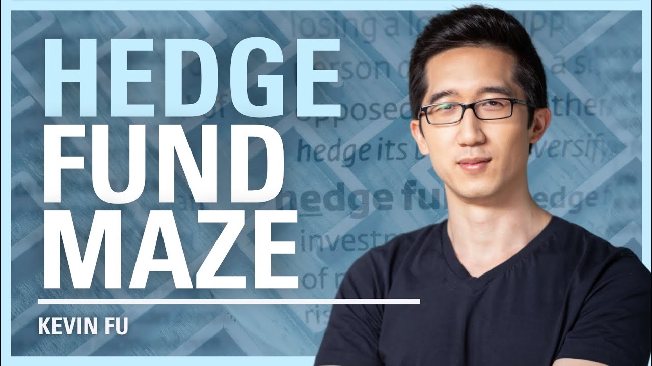 Hedge Fund Maze - Kevin Fu | BCL #315 - YouTube