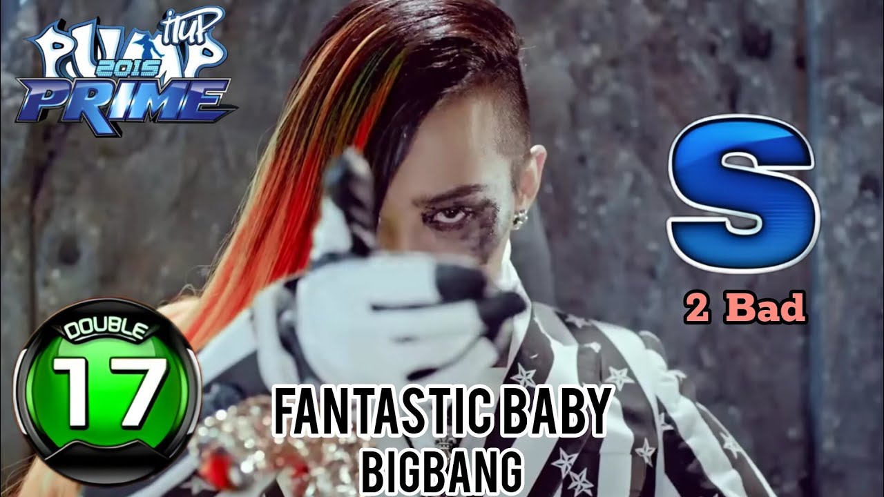 [PIU Prime] - Fantastic Baby D17 - YouTube