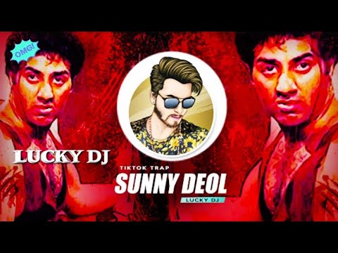 Sunny Deol Trap - LUCKY DJ - Damini Case  Sunny x Amrish Puri - Dialogues Tik tok Music