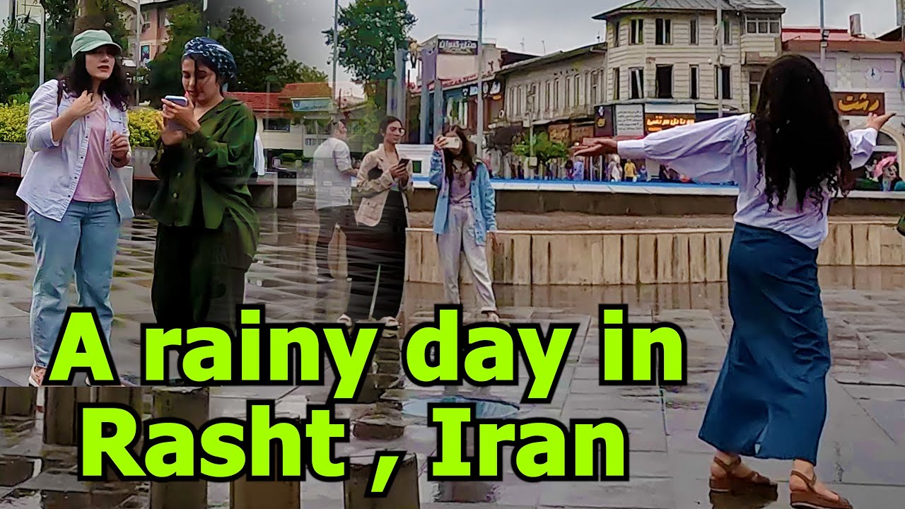 A rainy day in Rasht , Iran - YouTube