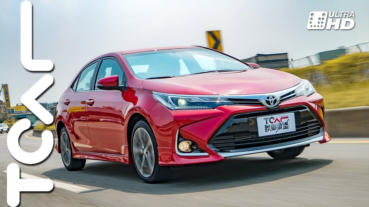 [4K] 2017 | Toyota Corolla Altis X 新車試駕 - TCAR - YouTube