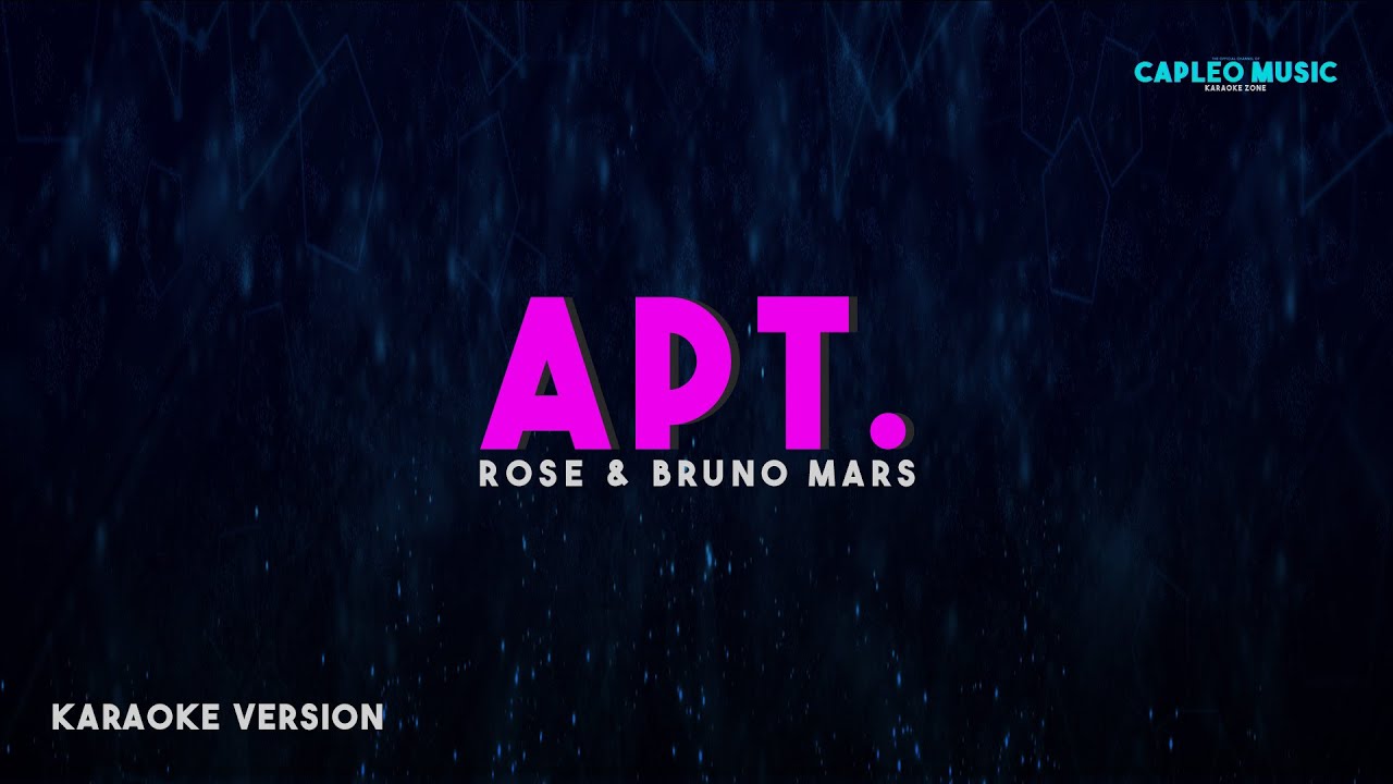 ROSE & Bruno Mars – APT. (Karaoke Version) - YouTube