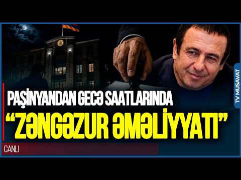 Paşinyandan gecə saatlarında “Zəngəzur əməliyyatı”, rus ordusu orada HƏRƏKƏTƏ KEÇDİ və...-TV Musavat