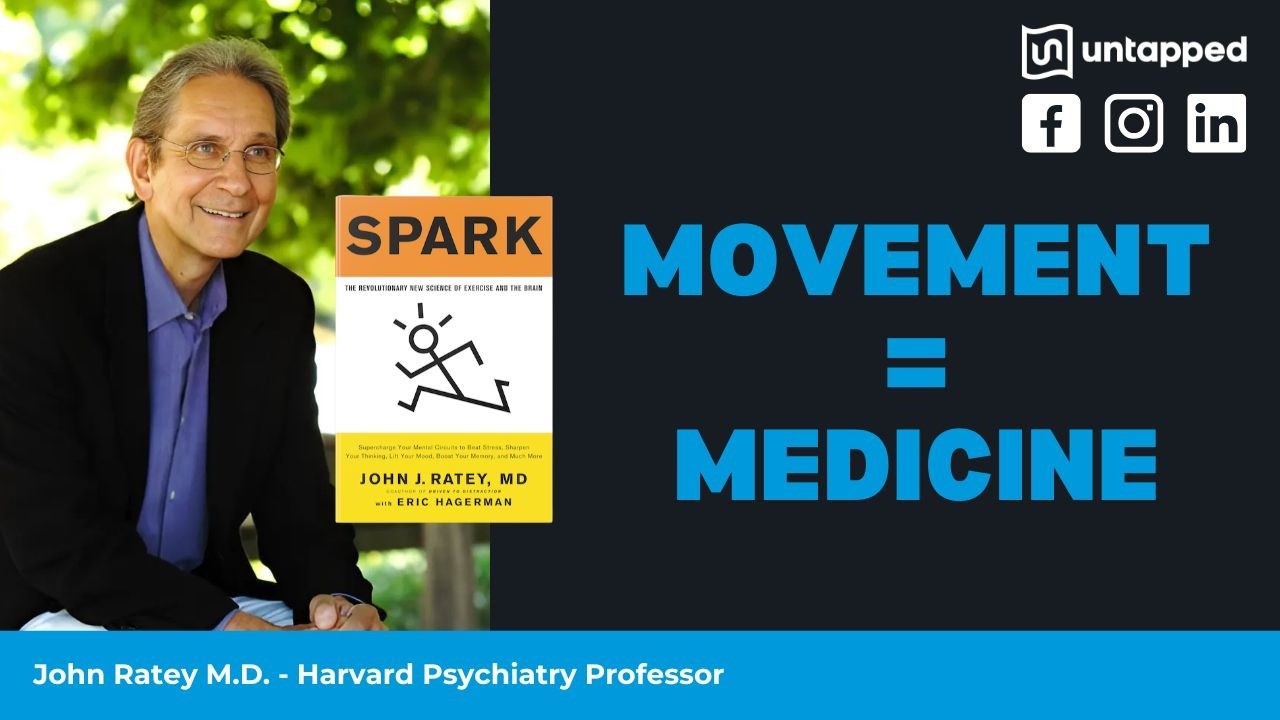 Harvard’s Dr. Ratey: Why Exercise is Medicine for the Brain - YouTube