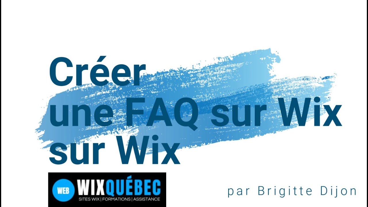 Créer une faq sur wix | Wix QUÉBEC - YouTube