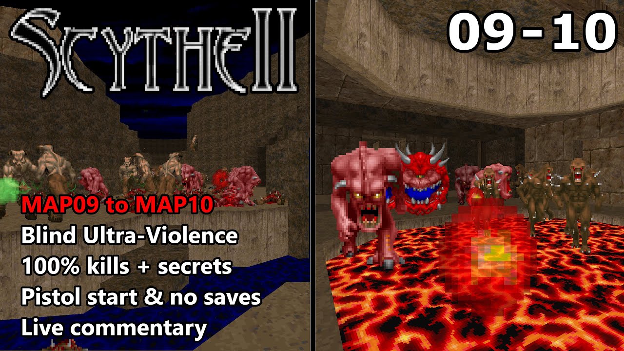 Doom II: Scythe 2 - MAP09 to MAP10 - Blind Ultra-Violence 100% - YouTube
