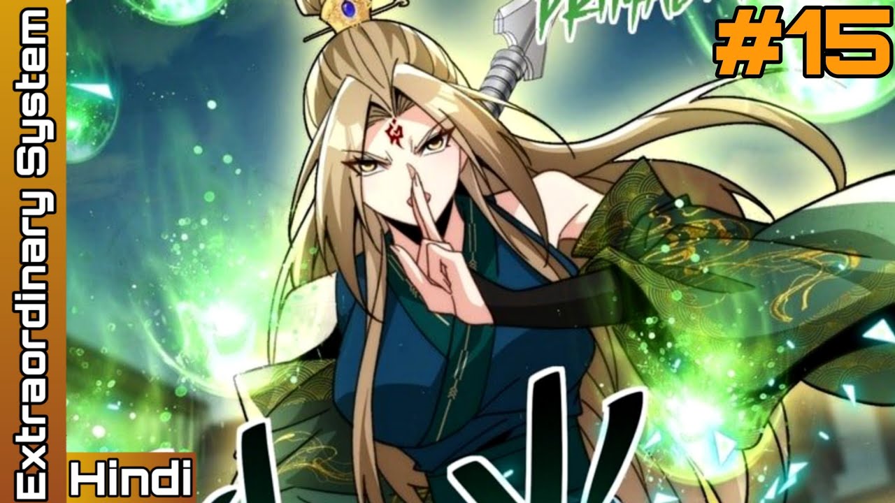 Becoming Immortal By Doing Nothing || Extraordinary System (2024 ...