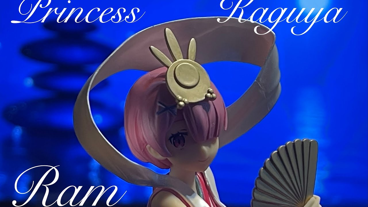 The Best Ram Prize Figure? | Princess Kaguya Ram Unboxing and Review ...