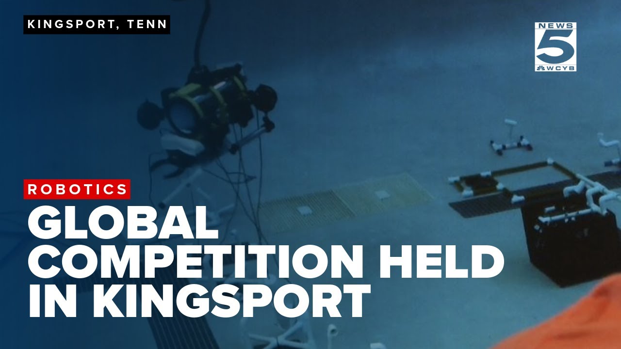 Kingsport hosts global underwater robotics competition with ...