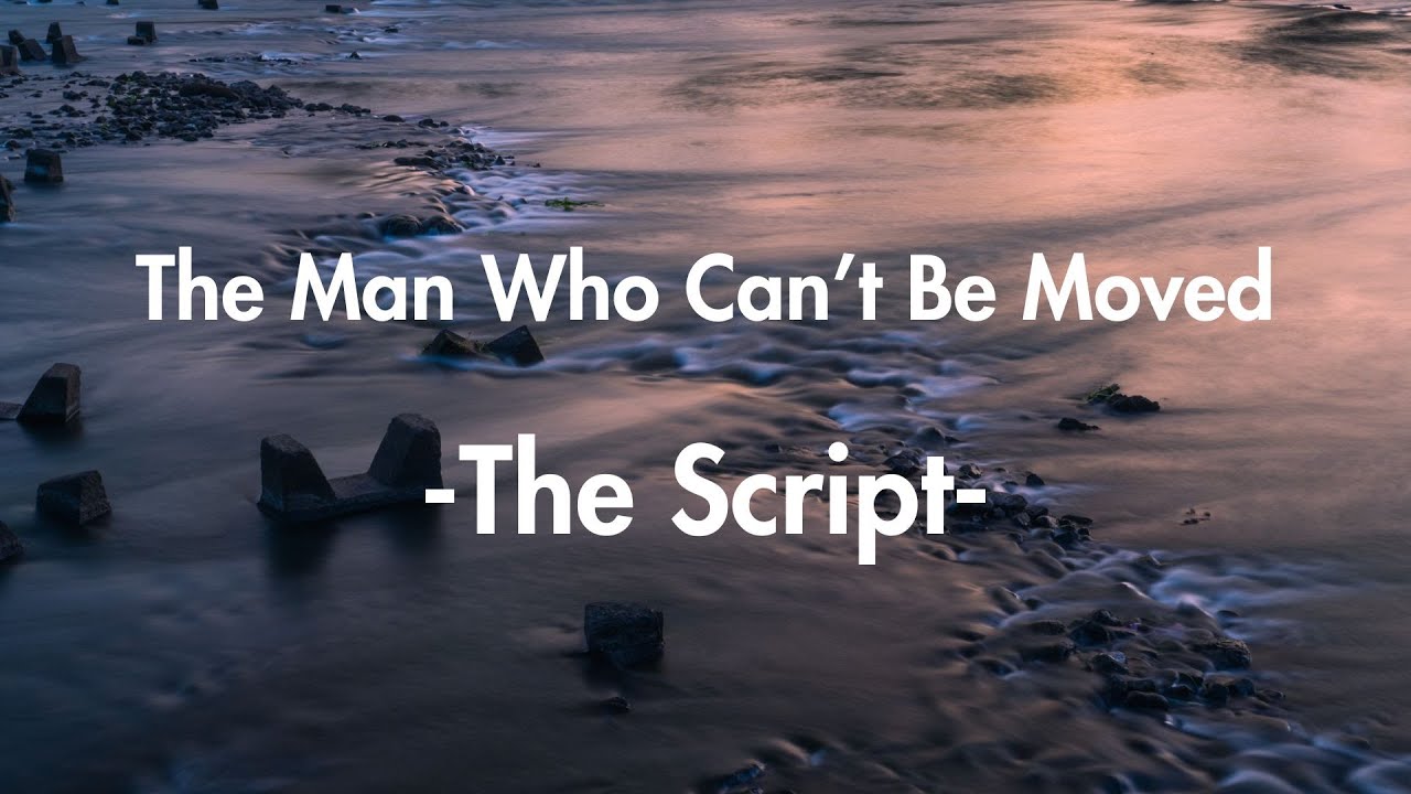 The Script - The Man Who Can't Be Moved (Lyric Video) - YouTube