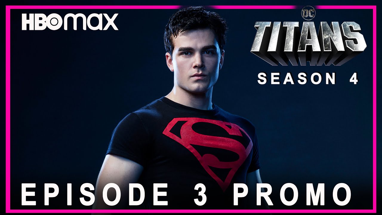 Titans Season 4 | EPISODE 3 PROMO TRAILER | HBO MAX | titans season 4 ...