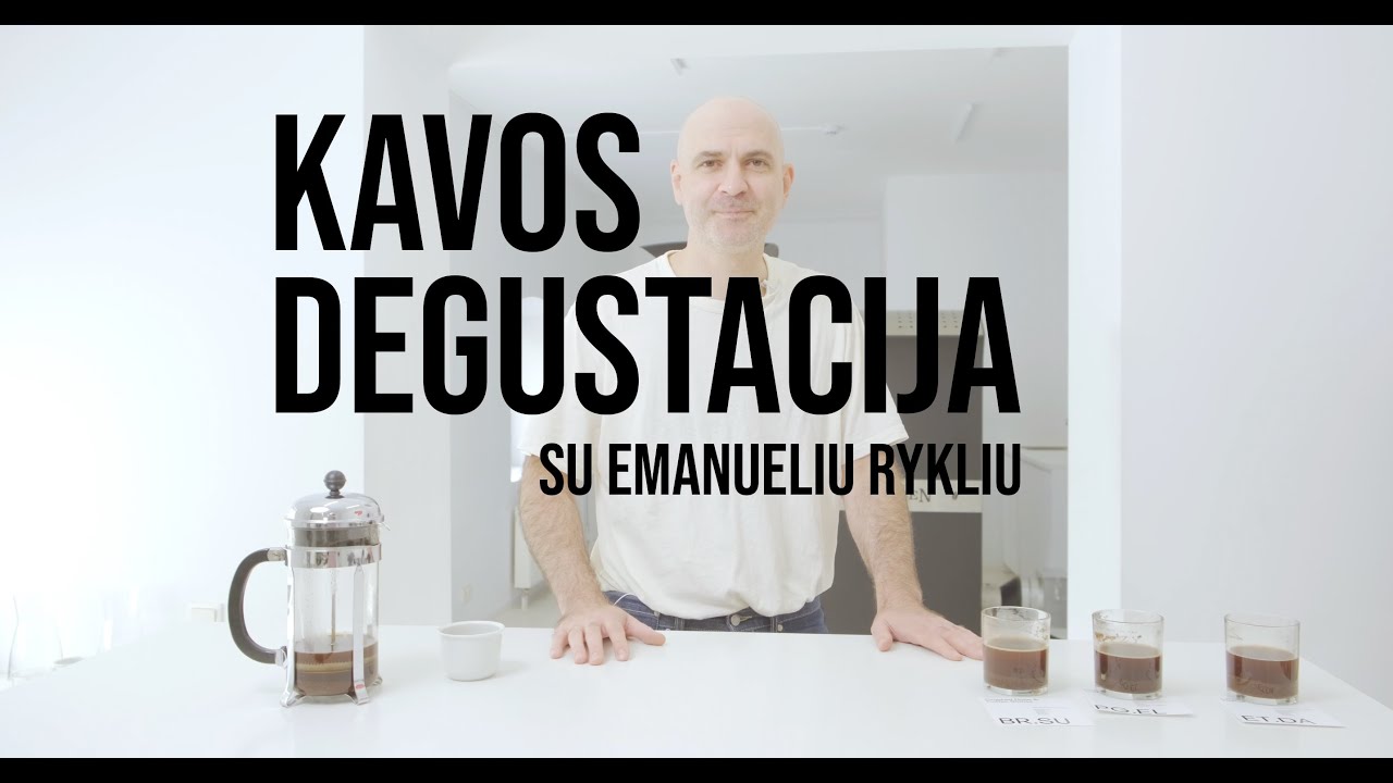 Kavos degustacija su Emanueliu Rykliu - YouTube