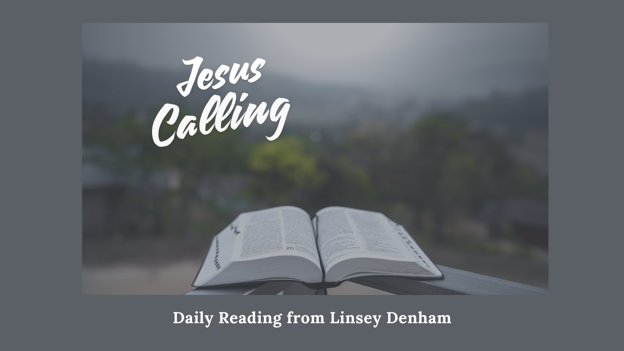 Jesus Calling January 3rd - YouTube