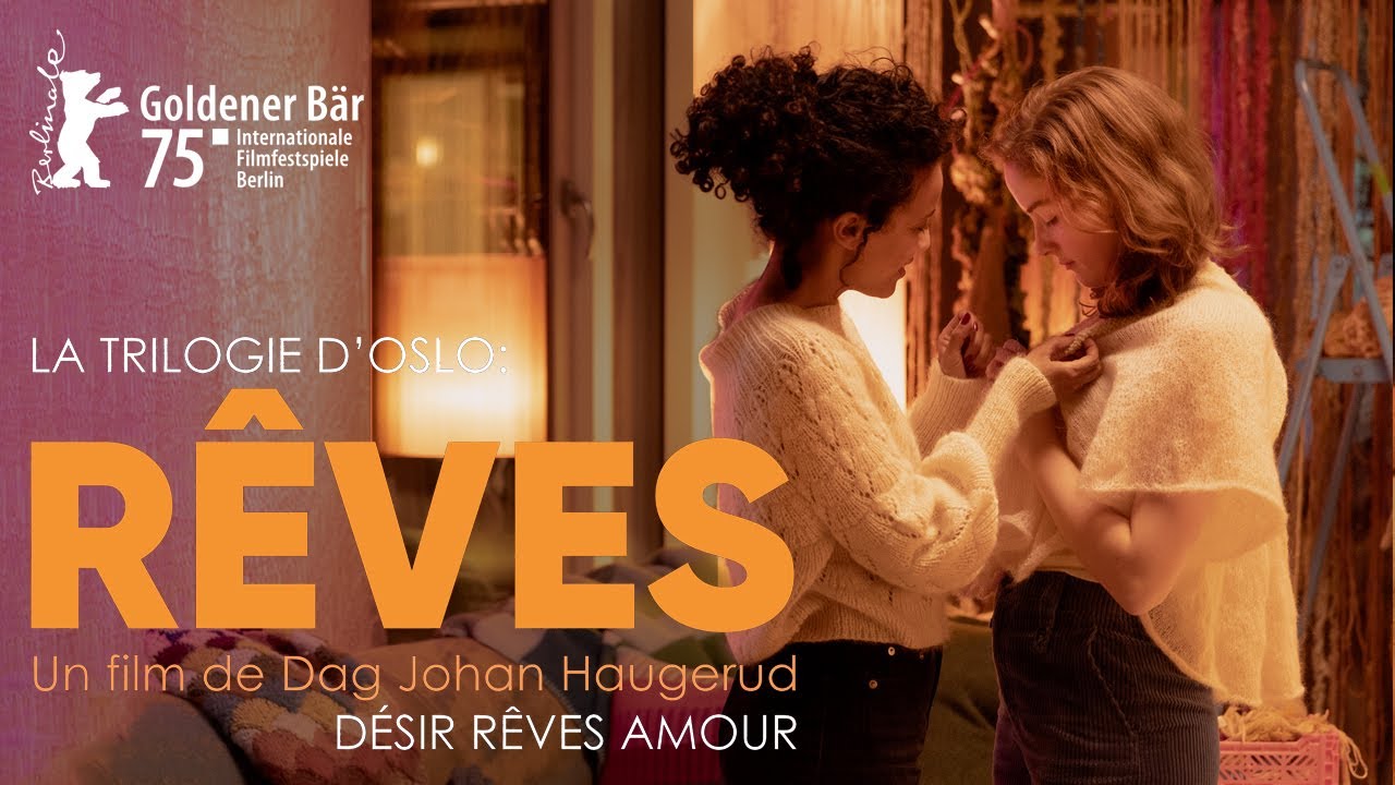 LA TRILOGIE D'OSLO : RÊVES (Dag Johan Haugerud ) Bande-annonce officielle - YouTube