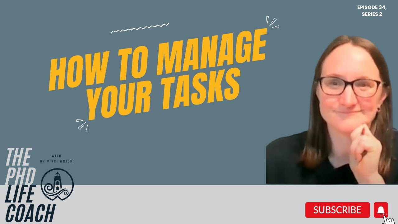 How to Manage Your Tasks as a PhD Student or Academic - YouTube