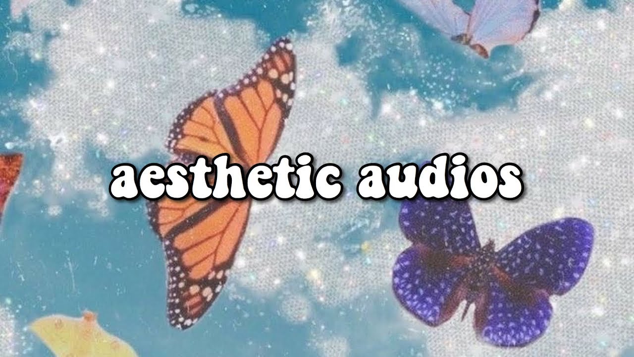 Chill aesthetic music/audios to vibe with - YouTube