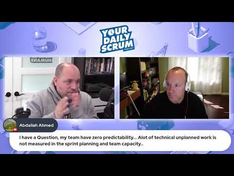 YDS: How Does a Scrum Team Handle Unplanned Work?