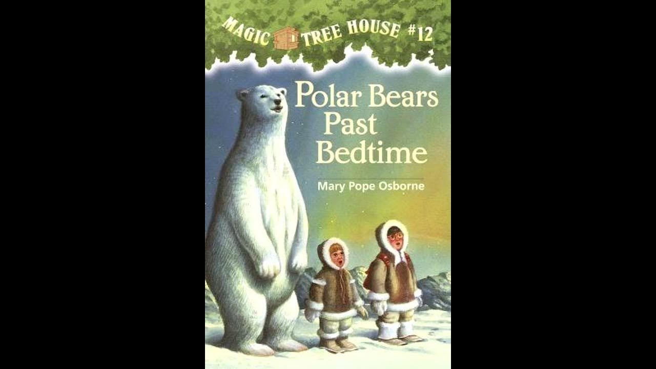 Magic Tree House #12: Polar Bears Past Bedtime - Book Review - YouTube
