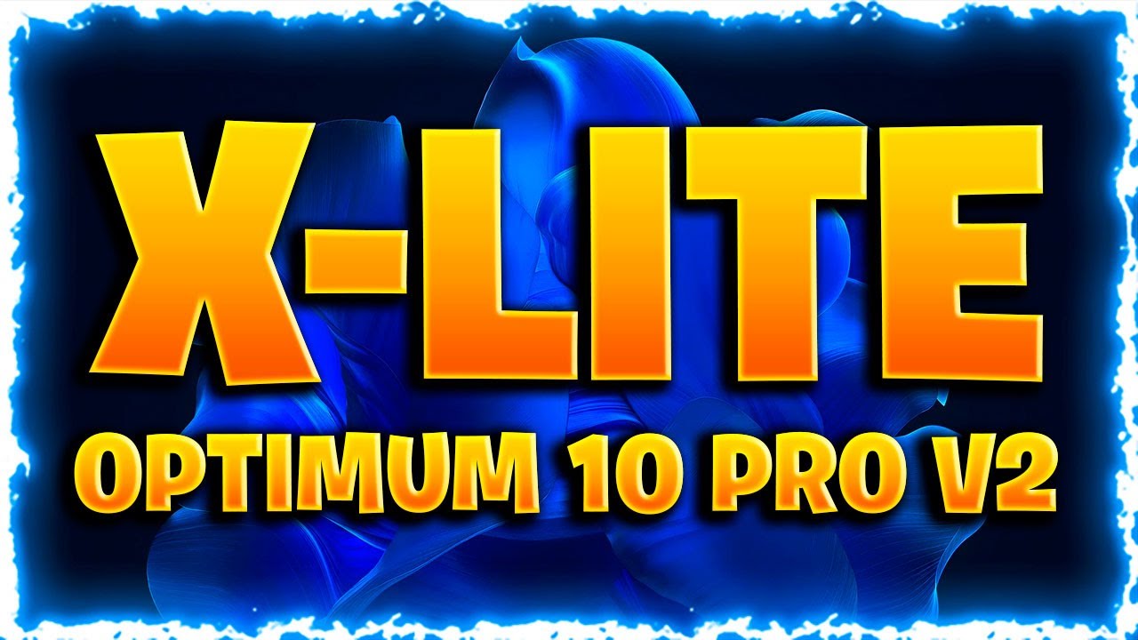 How to Install WINDOWS X LITE OPTIMUM 10 PRO V2 BY FBCONAN #windows ...