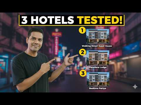 3 Pattaya Hotels I Stayed In (Best for Solo Travellers 2026)