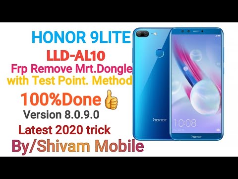 Honor 9lite LLd-AL10 Frp Remove Mrt.Dongle with test Point Done👍 By ...