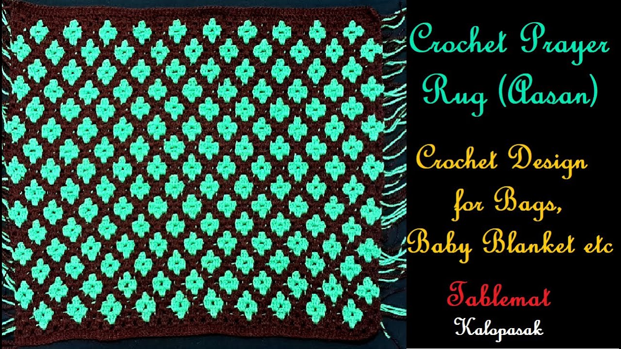 Crochet Prayer Rug | Design for Baby Blanket, Bag, Table Cloth etc ...